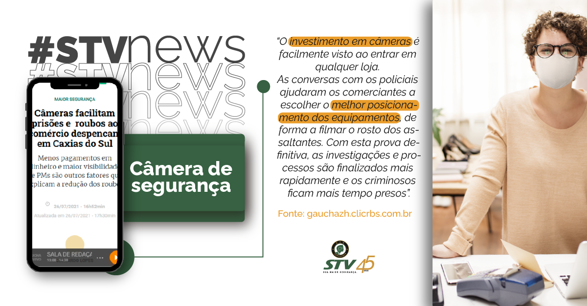 STV News - Investimento em câmeras de segurança ajuda a reduzir índices ...